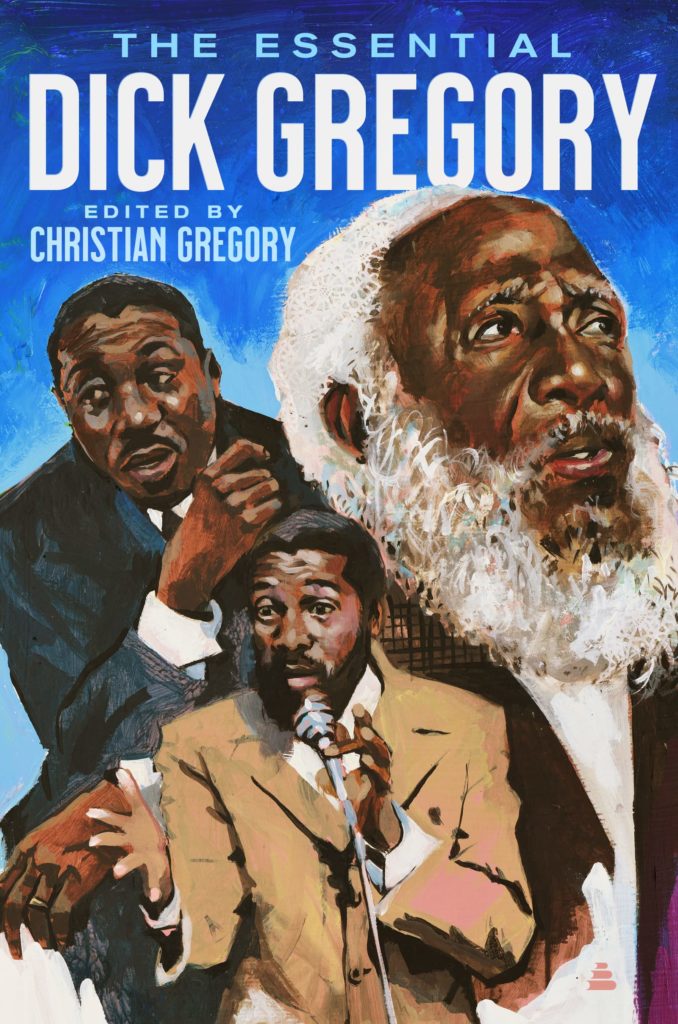 Dick Gregory - Serendipity